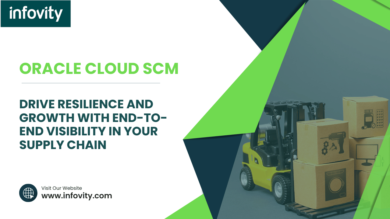 Oracle Cloud SCM - Infovity Oracle Cloud SCM - Infovity